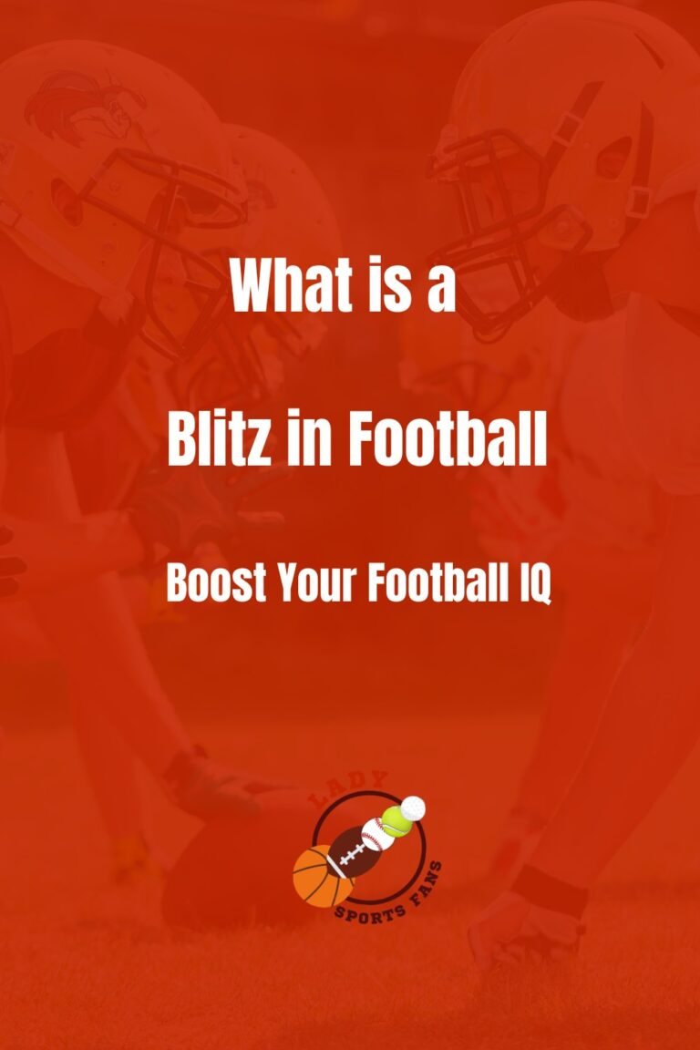 What is a Blitz in Football: Boost Your Football IQ - Lady Sports Fans